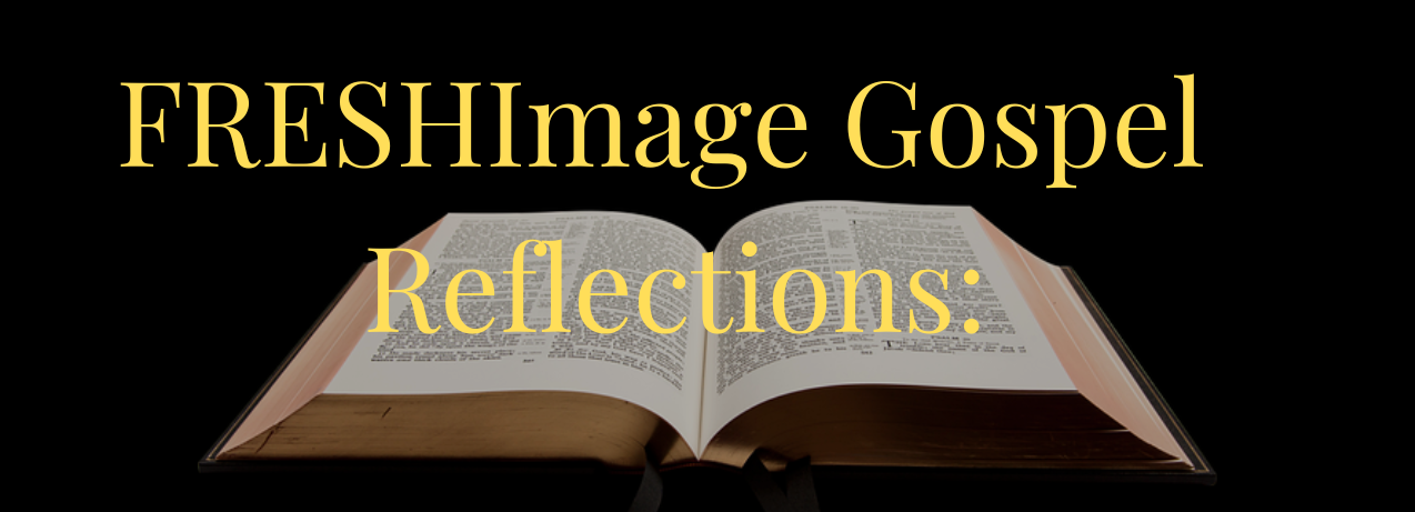 Scripture Reflections – FRESHImage